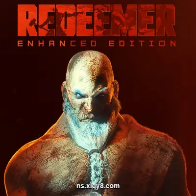 [PC游戏] 拯救者 增强版 Redeemer: Enhanced Edition|官方中文v2.2|容量1.8GB - ns中文网